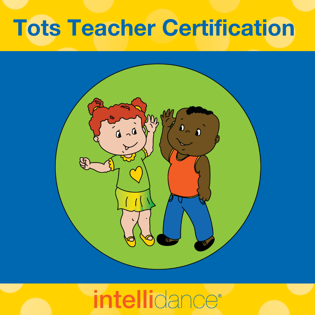 Intellidance Tots Teacher Certification – Inspire-Create-Educate